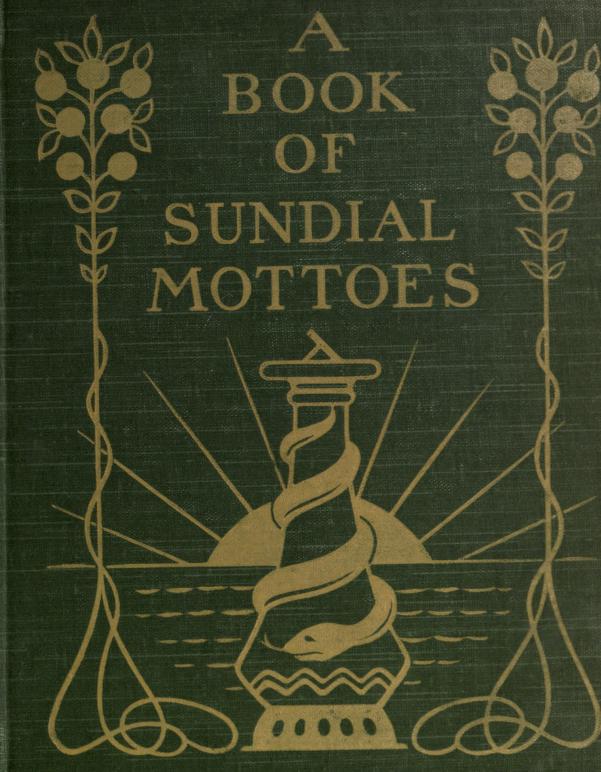 The Art of Book Design: A Book of Sundial Mottoes