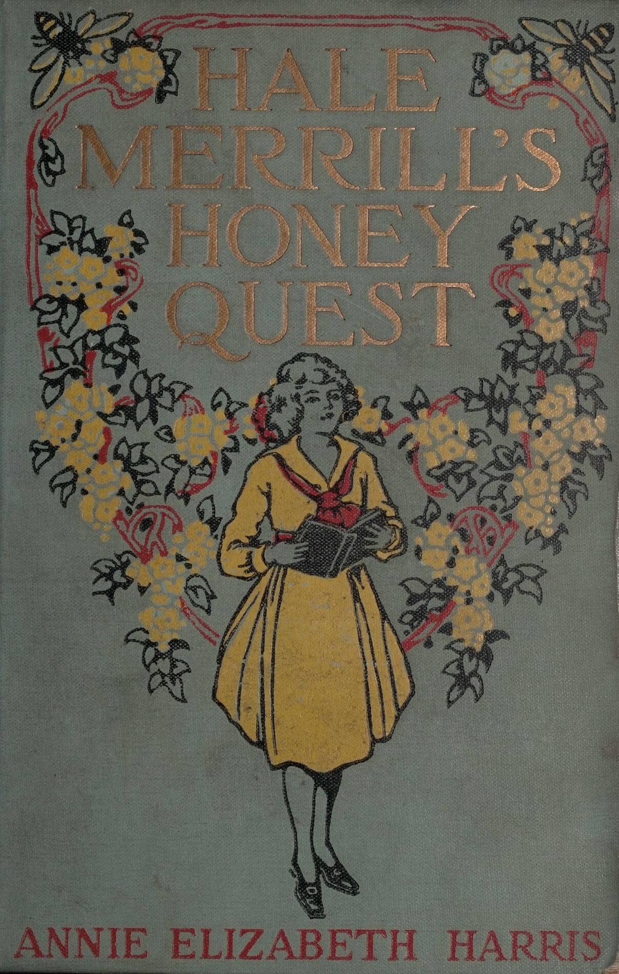 The Art of Book Design: Hale Merrill’s Honey Quest, How one Girl Made ...
