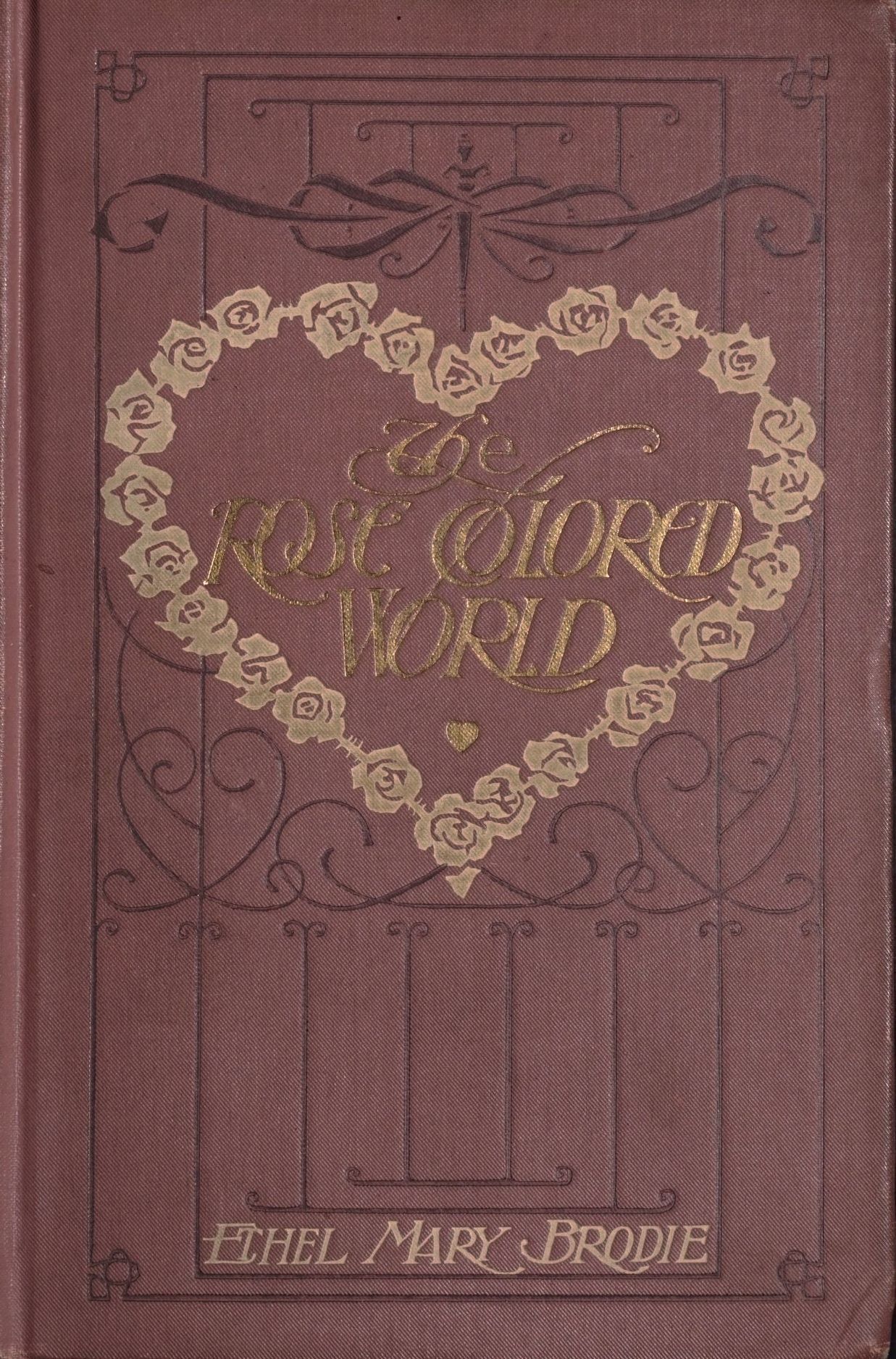 The Art of Book Design: The Rose Colored World, and Other Fantasies